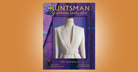 "Huntsman: Redefining Savile Row" Book: Recommended - Air Mail