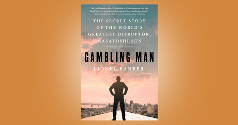 "Gambling Man" Biography by Lionel Barber: Recommended - Air Mail