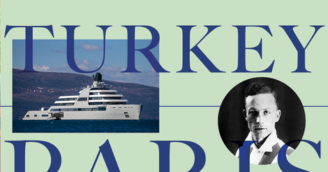 Russian Oligarchs & Their Yachts Flee to Turkey: AIR MAIL Diary - Air Mail