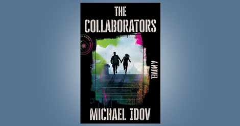 "The Collaborators" by Michael Idov: Recommended - Air Mail