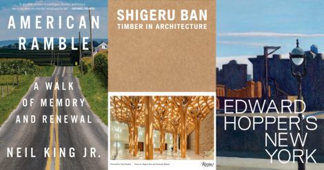 AIR MAIL Staff Picks: "American Ramble" by Neil King Jr. - Air Mail