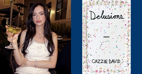 Cazzie David Announces Her New Book, "Delusions"—and Reveals Her ...